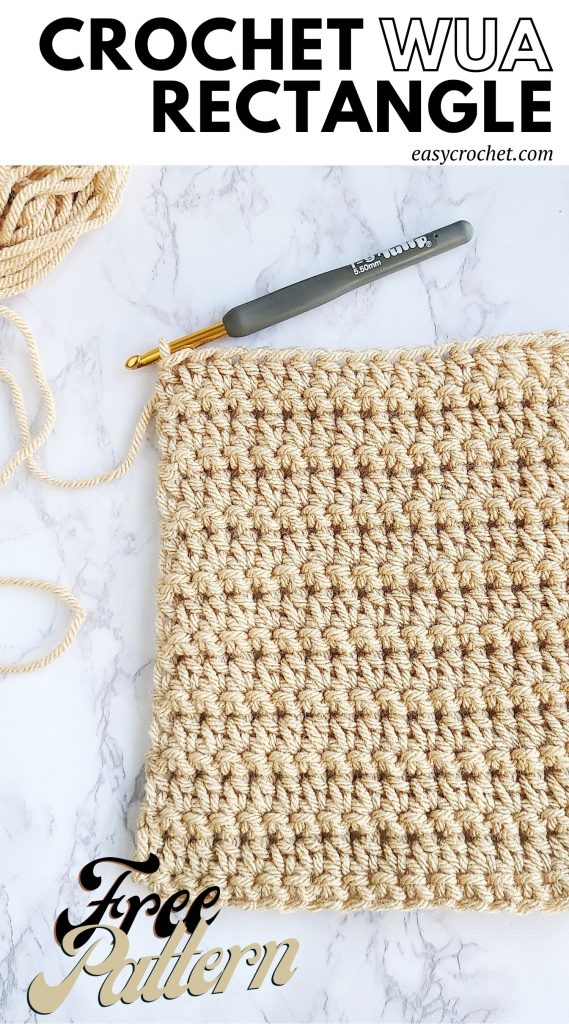 WUA Simple Crochet Rectangle #5 - Easy Crochet Patterns