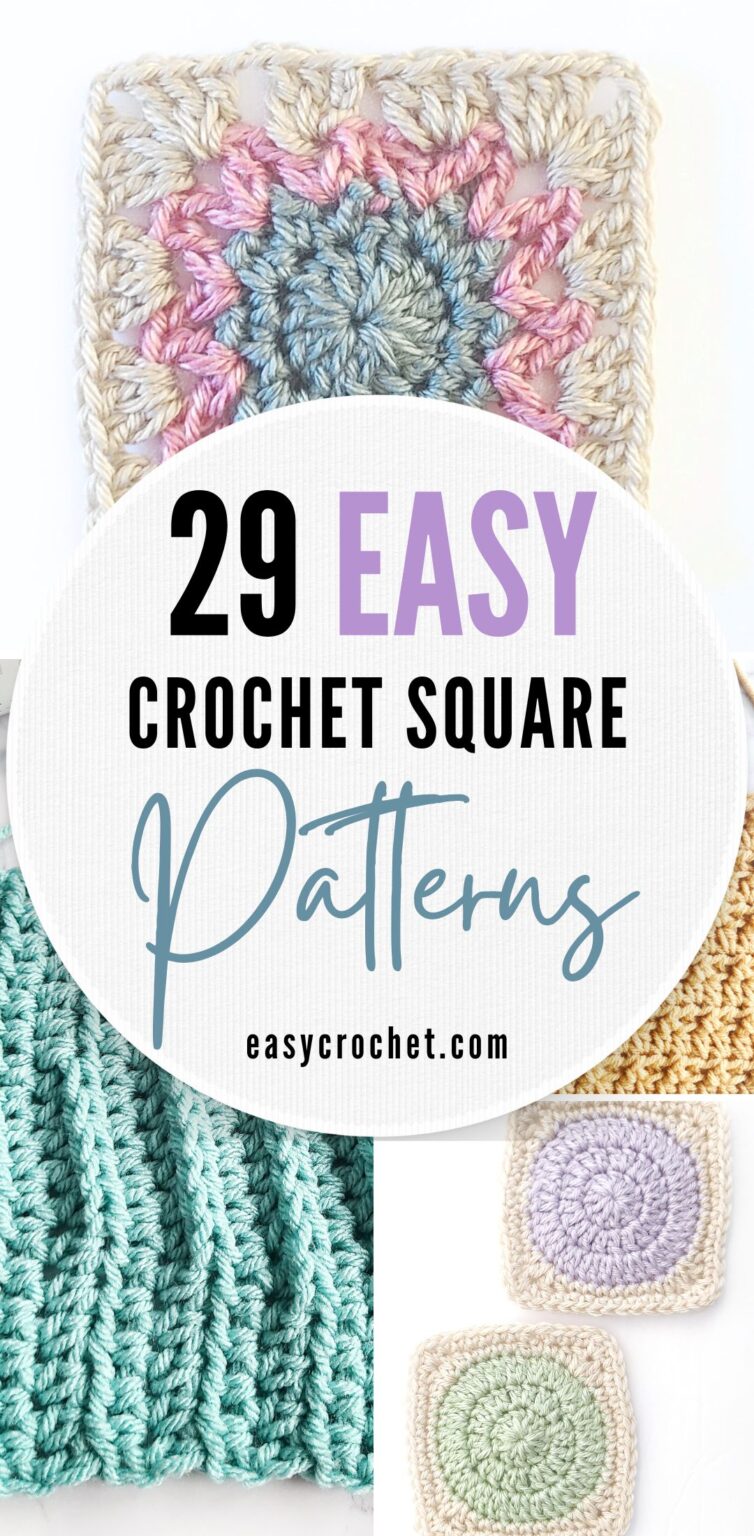 29 Easy Crochet Squares for Beginners (Granny, Motifs and more) - Easy ...